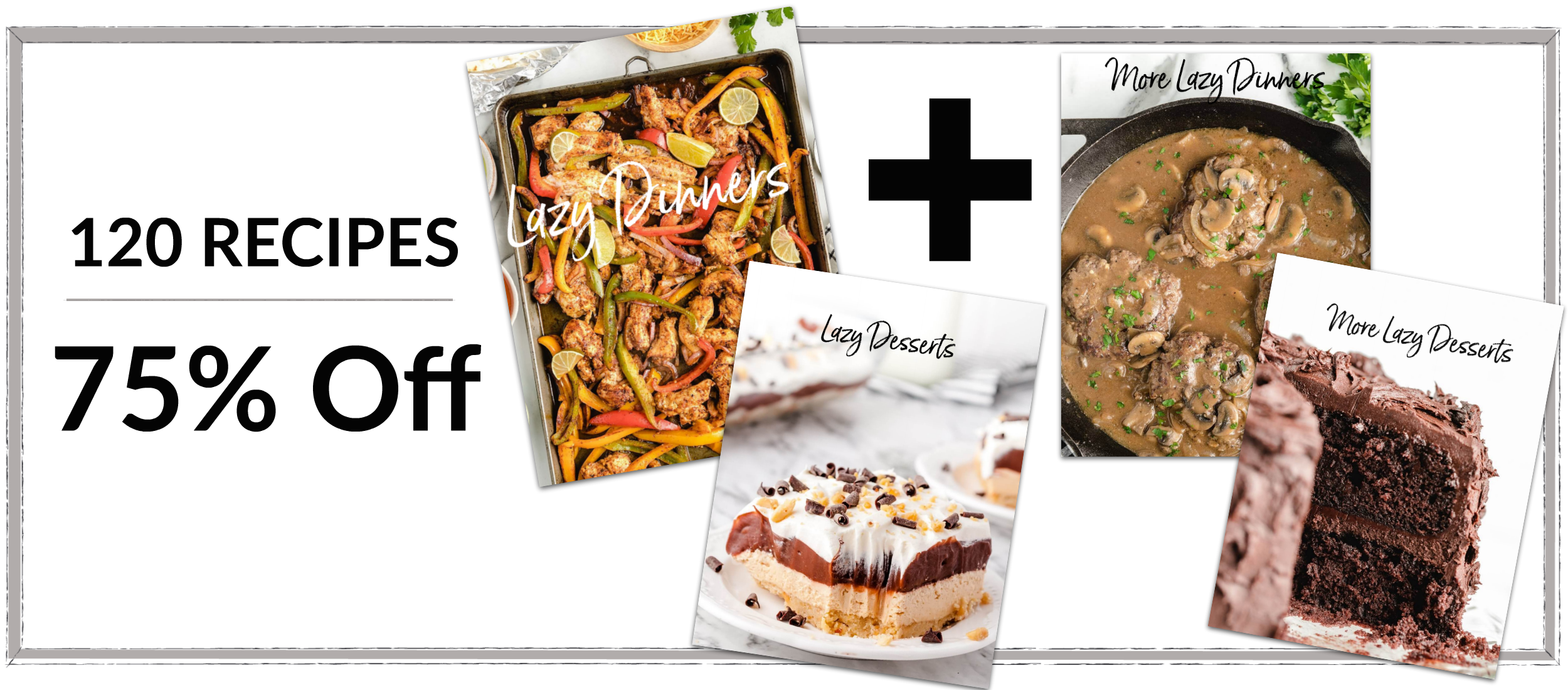 The Lazy Cooking Bundle - 75% Off